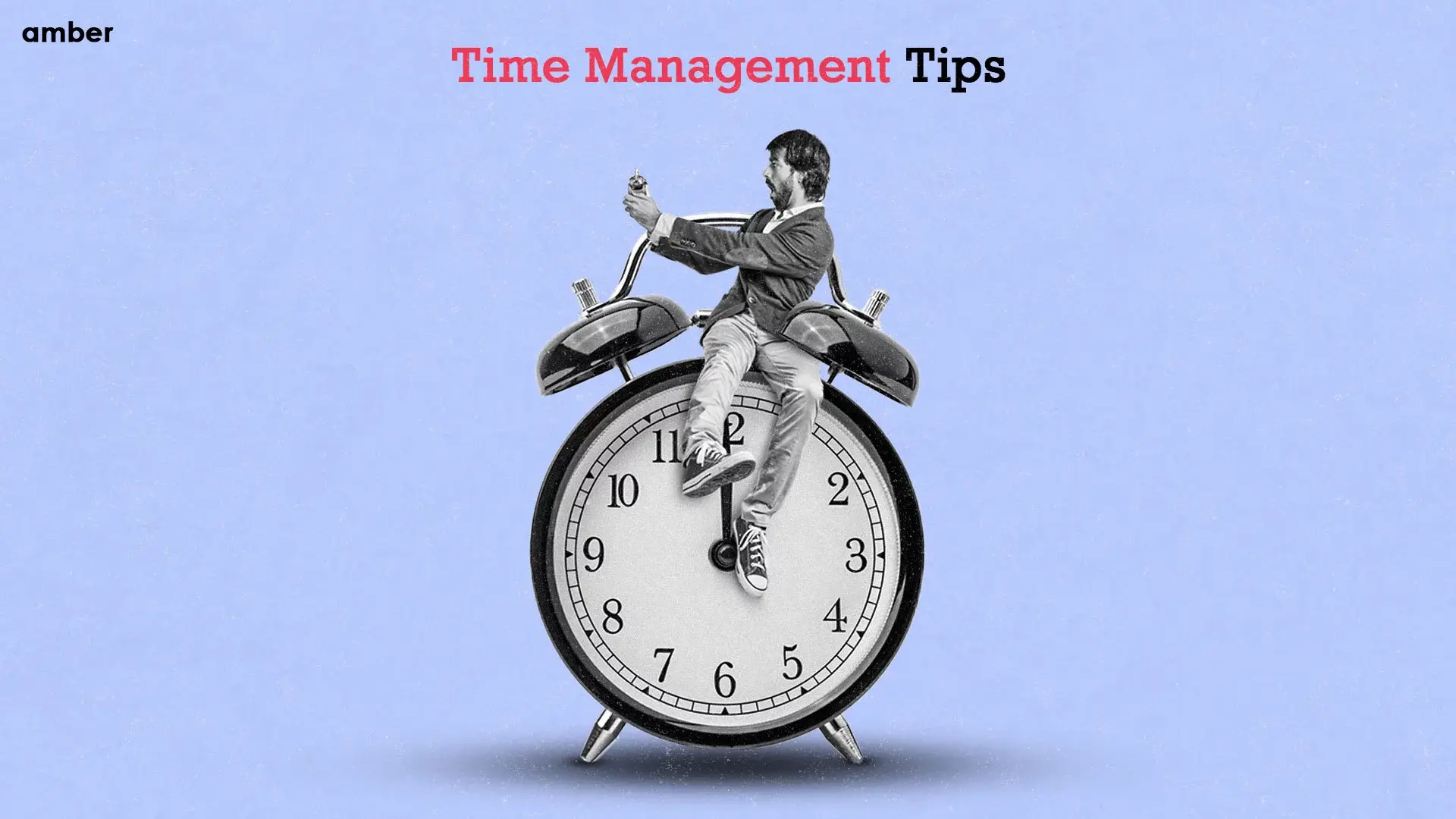 10 Time Management Tips For Students Amber 10-time-management-tips-for-students-amber